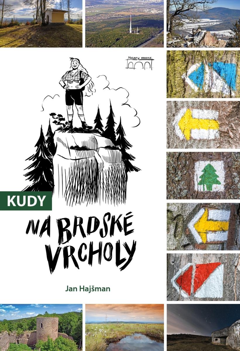 Kudy na brdské vrcholy | Nakladatelství STARÝ MOST